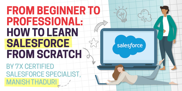 From beginner to professional: Learn Salesforce from scratch – sfdcFanBoy